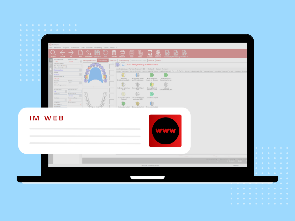 DENTAplus von Stadermann - Software für Dentallabore